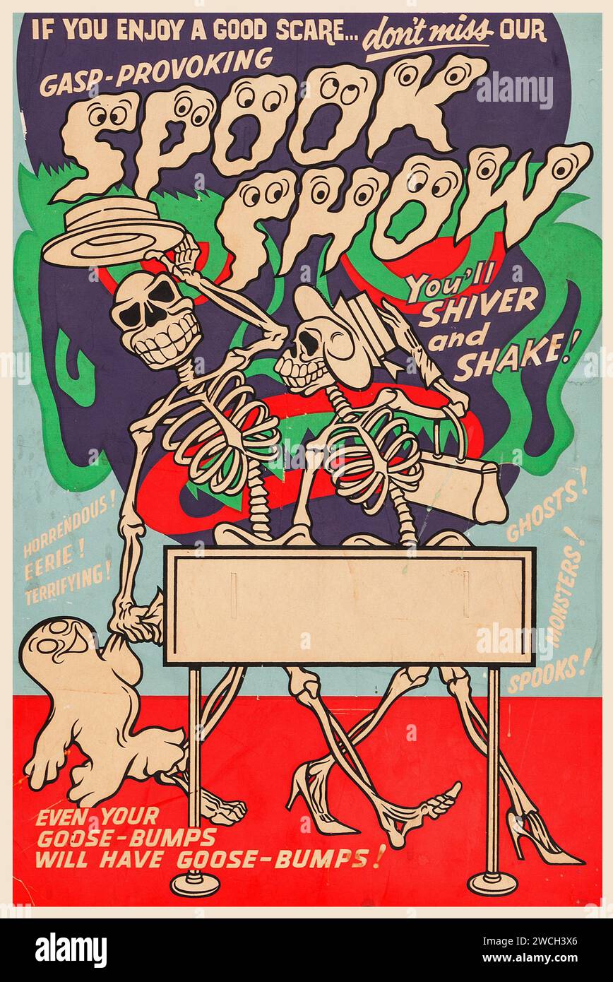 Spook Show (1950s) Horror poster feat ghosts and skeletons - even your ...