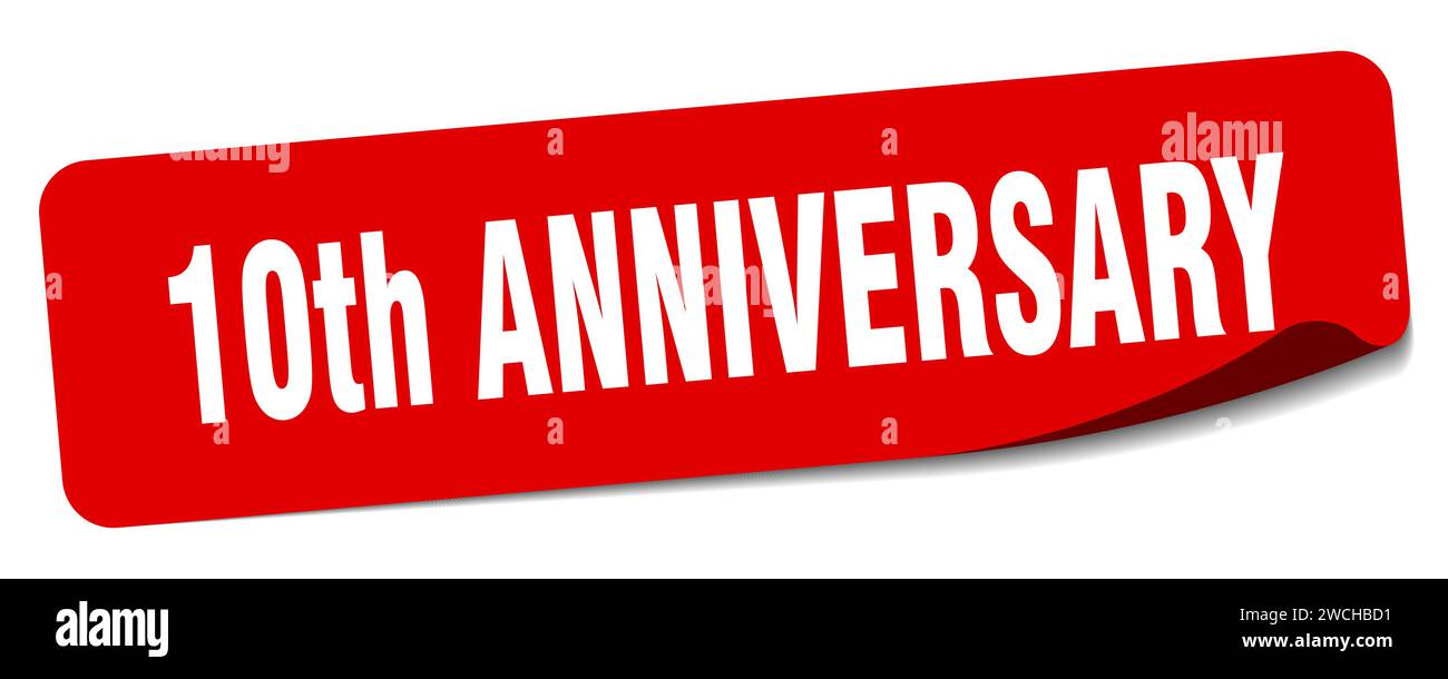 10th anniversary sticker. 10th anniversary rectangular label isolated ...