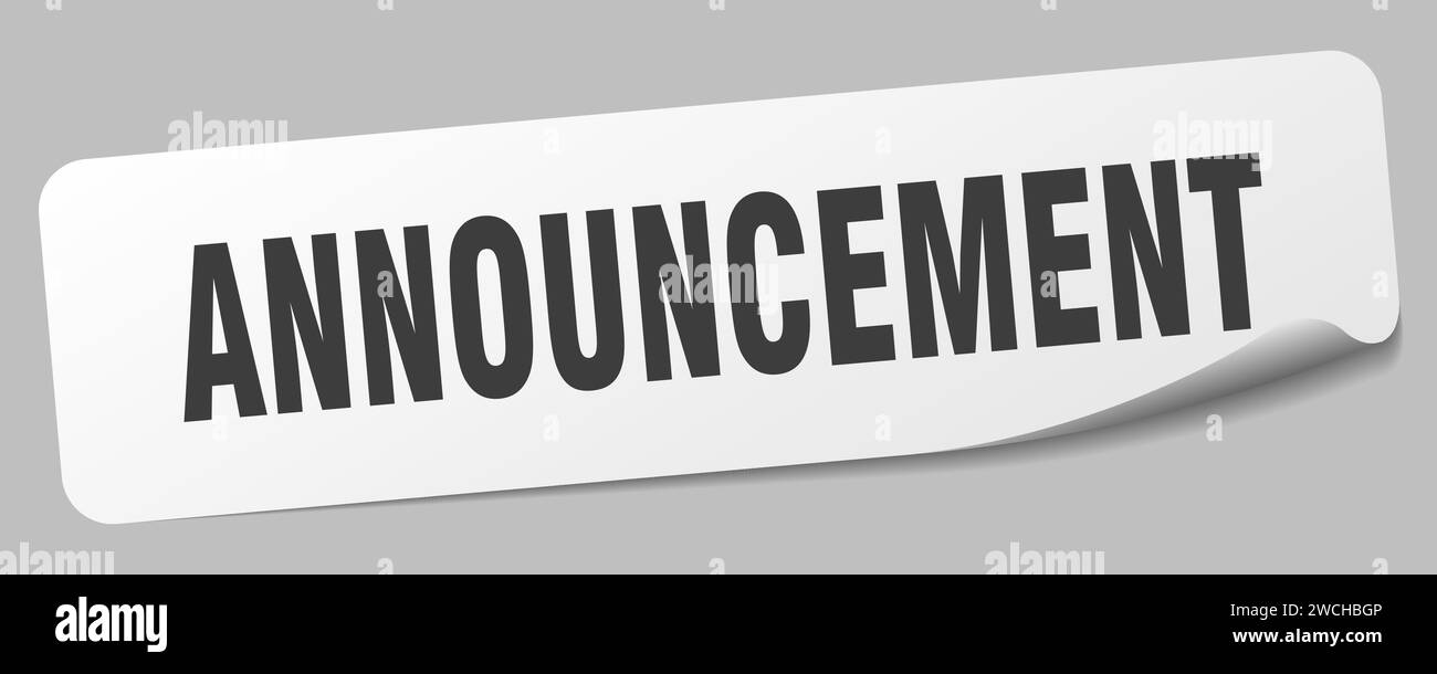 announcement sticker. announcement rectangular label isolated on white ...