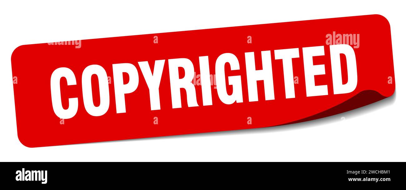 copyrighted sticker. copyrighted rectangular label isolated on white ...