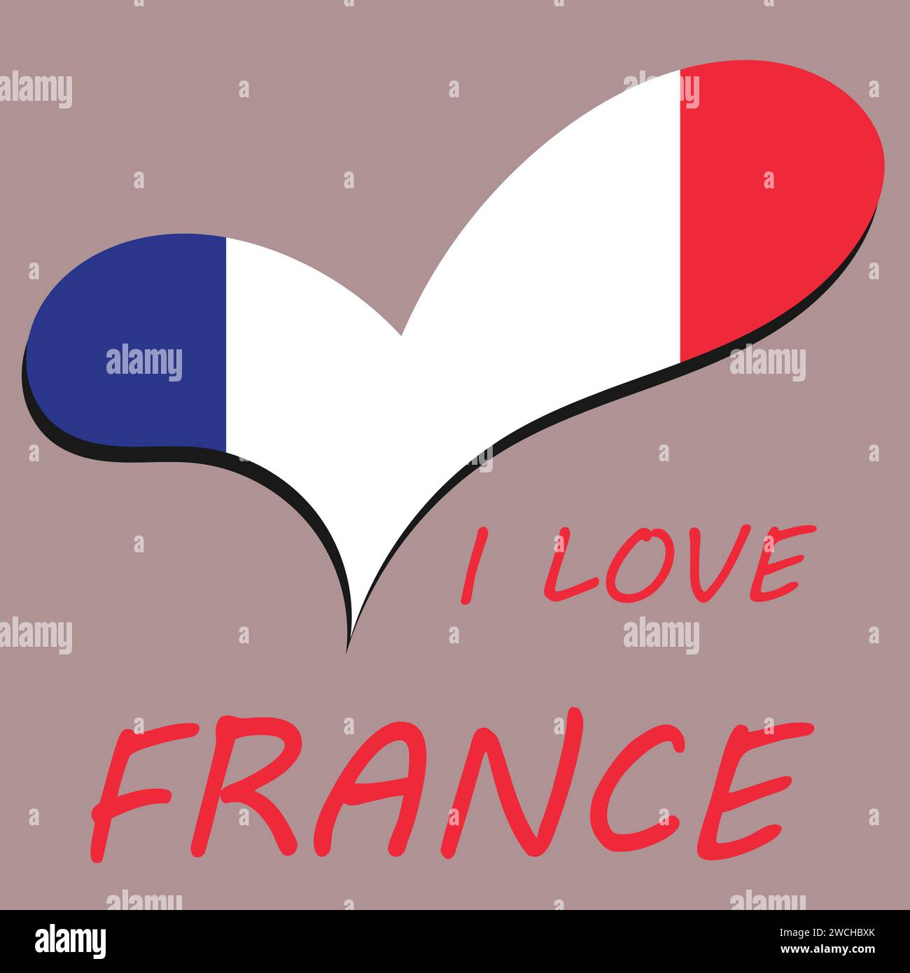 Flag of France in the shape of a heart. Phrase I love France. National ...
