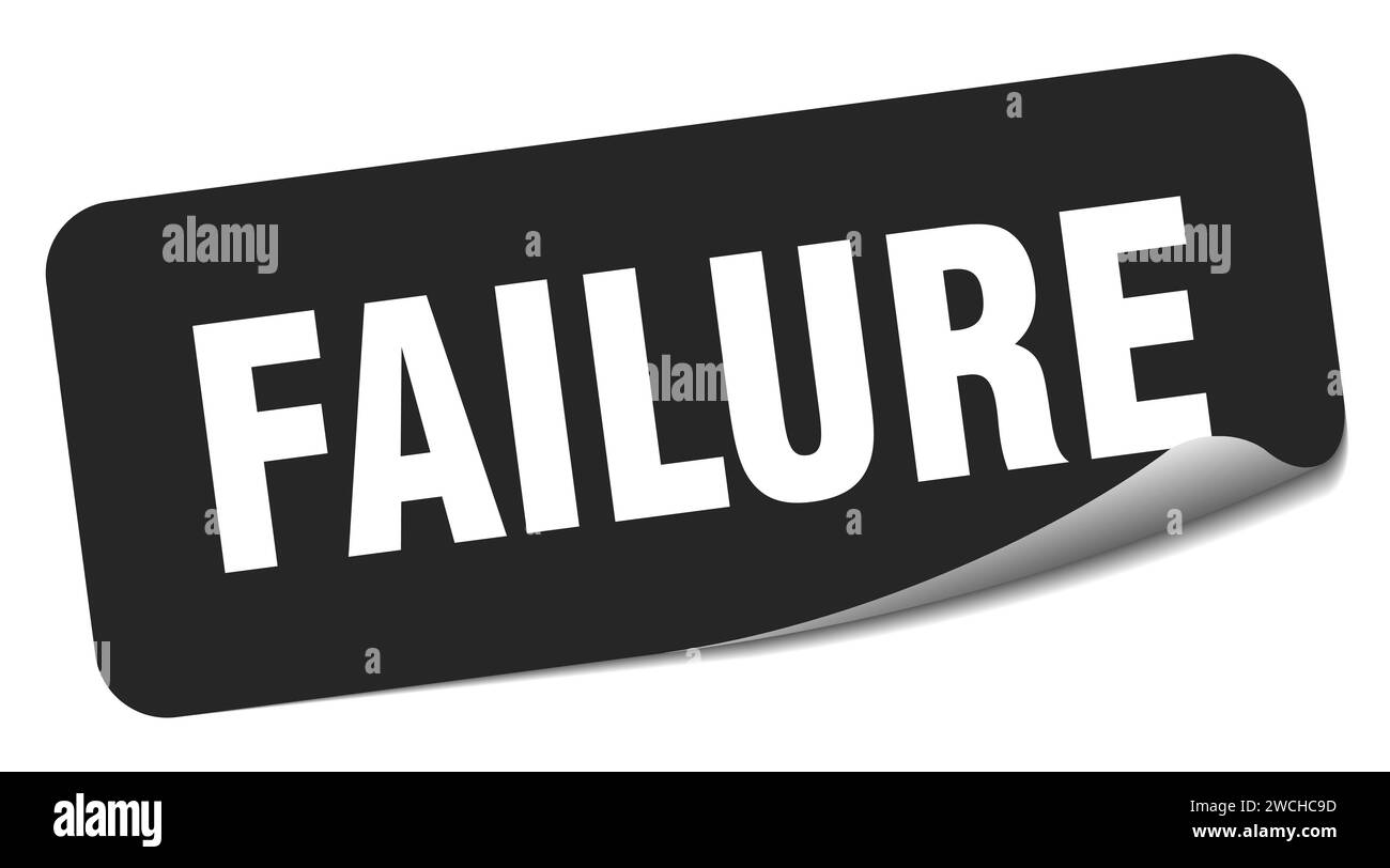 failure sticker. failure rectangular label isolated on white background ...