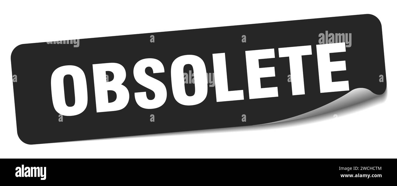 obsolete sticker. obsolete rectangular label isolated on white ...