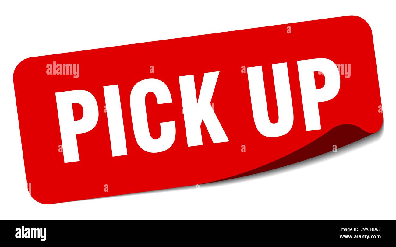 pick up sticker. pick up rectangular label isolated on white background ...