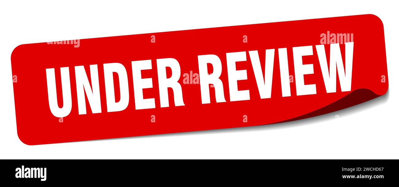 under review sticker. under review rectangular label isolated on white ...