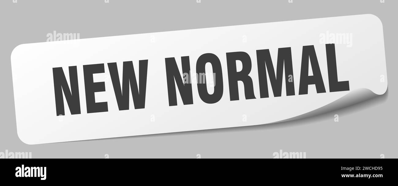 new normal sticker. new normal rectangular label isolated on white ...