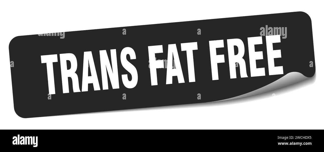 trans fat free sticker. trans fat free rectangular label isolated on ...