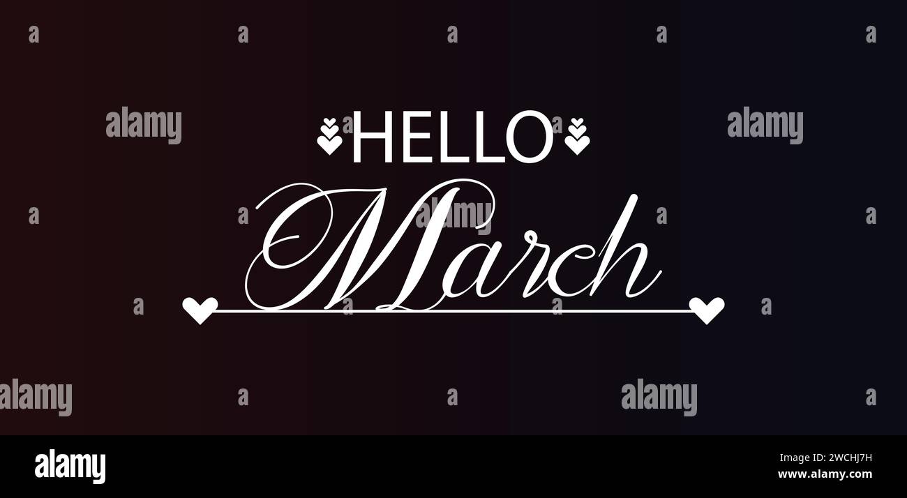 Hello March Stylish Text illustration Design Stock Vector Image & Art ...