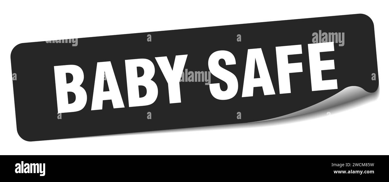 baby safe sticker. baby safe rectangular label isolated on white ...