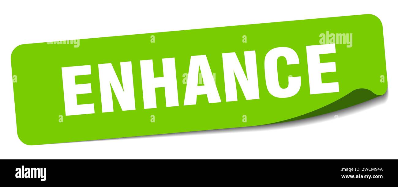 enhance sticker. enhance rectangular label isolated on white background ...