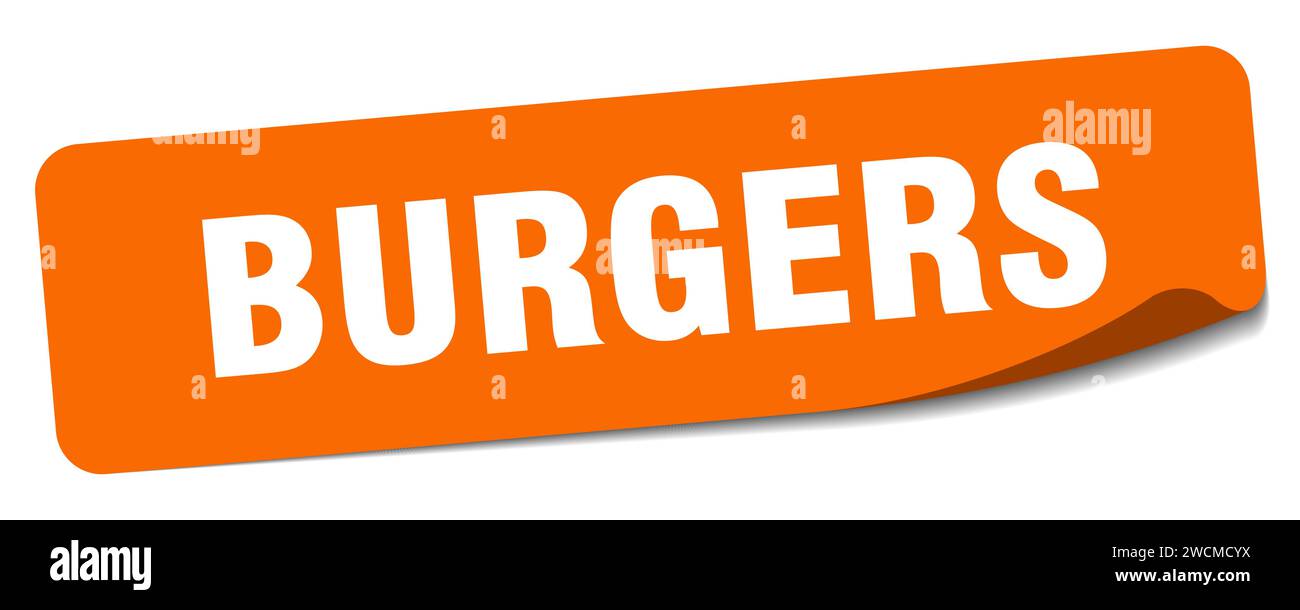 burgers sticker. burgers rectangular label isolated on white background ...