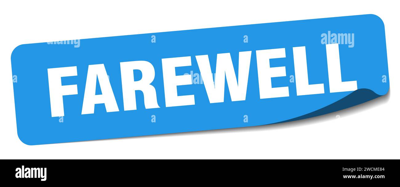 farewell sticker. farewell rectangular label isolated on white ...