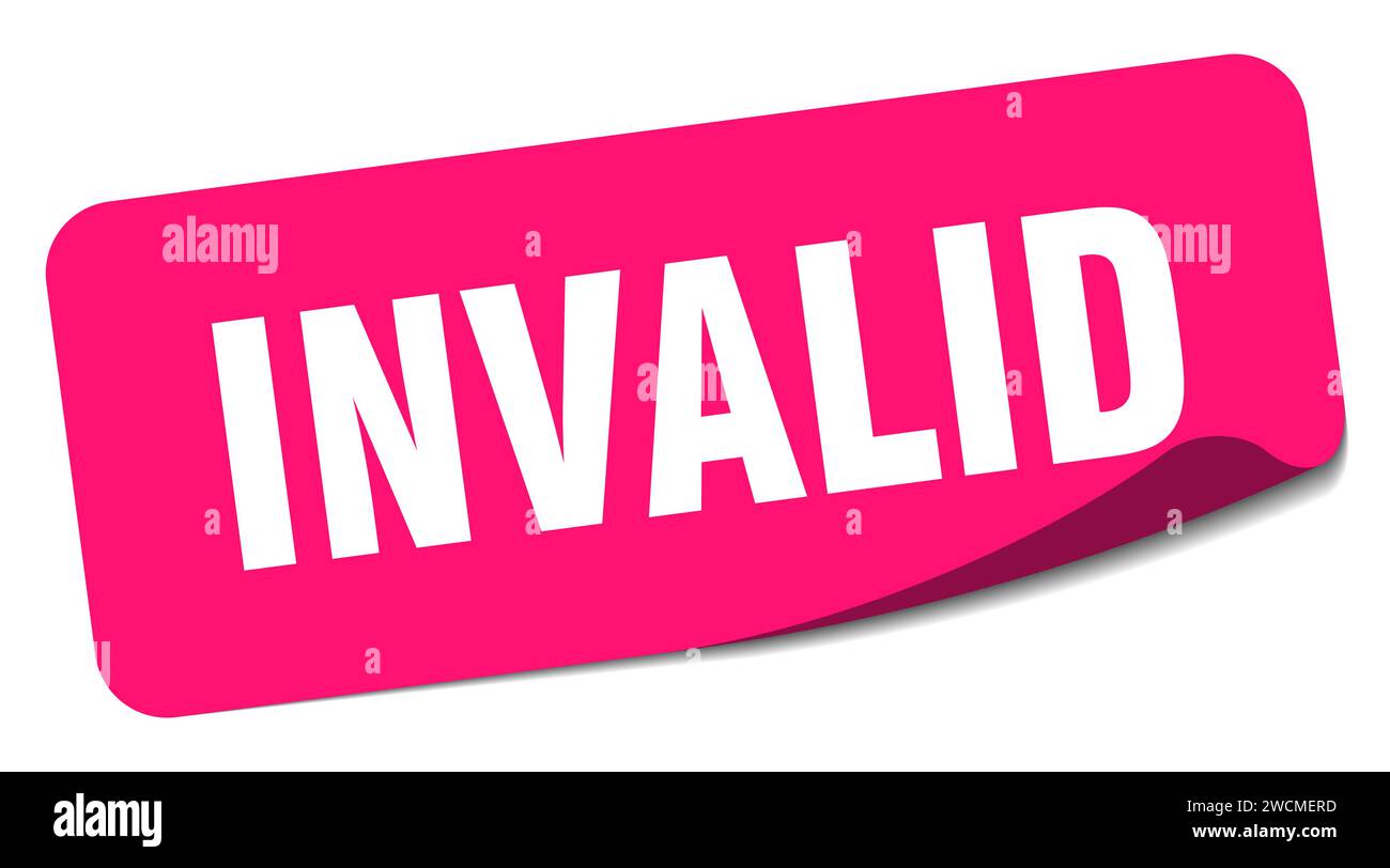 invalid sticker. invalid rectangular label isolated on white background ...