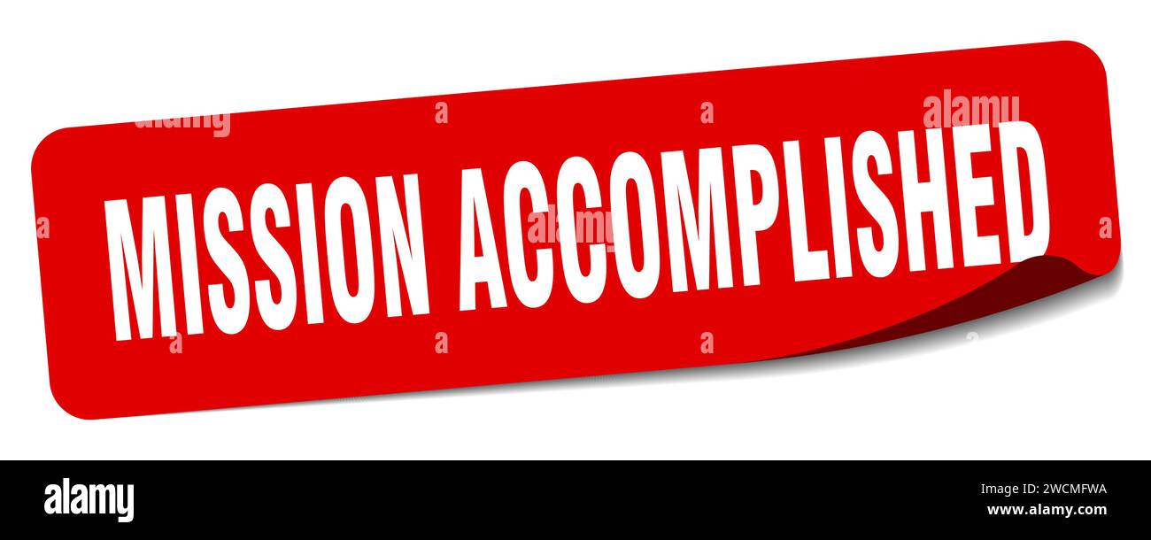 mission accomplished sticker. mission accomplished rectangular label ...