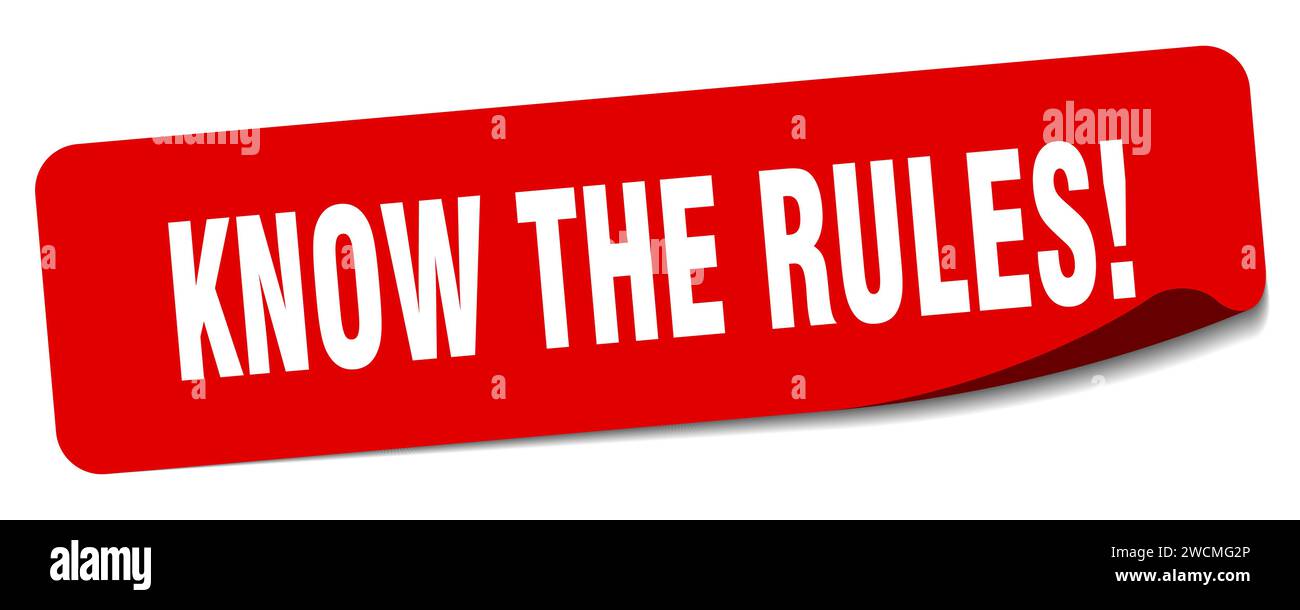 know the rules sticker. know the rules rectangular label isolated on ...