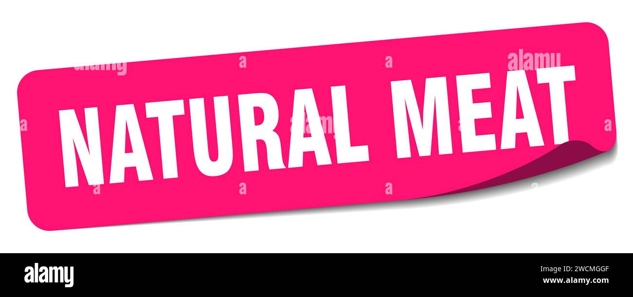 natural meat sticker. natural meat rectangular label isolated on white ...