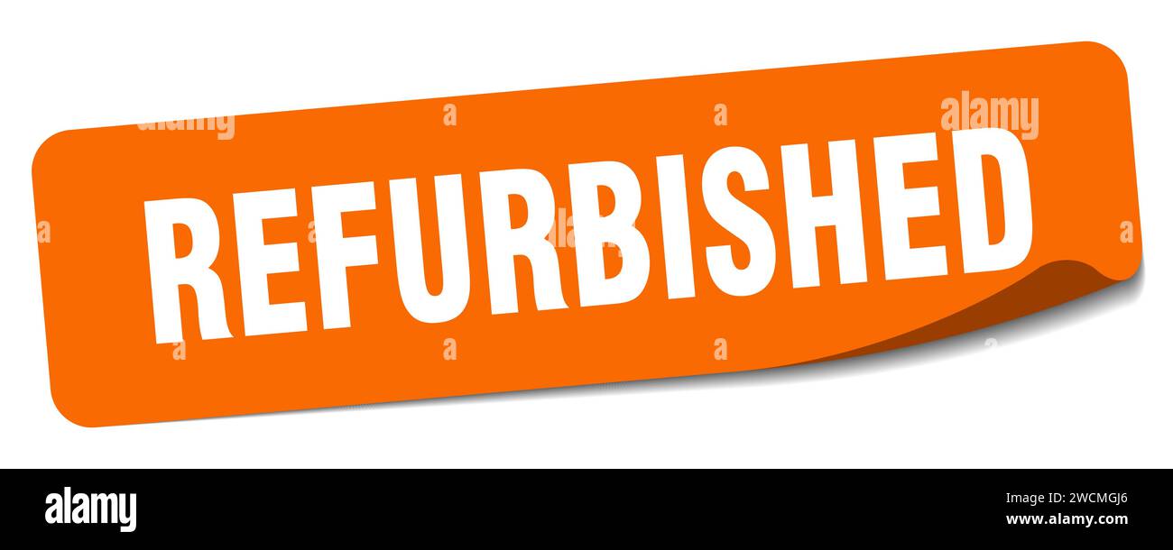 refurbished sticker. refurbished rectangular label isolated on white ...