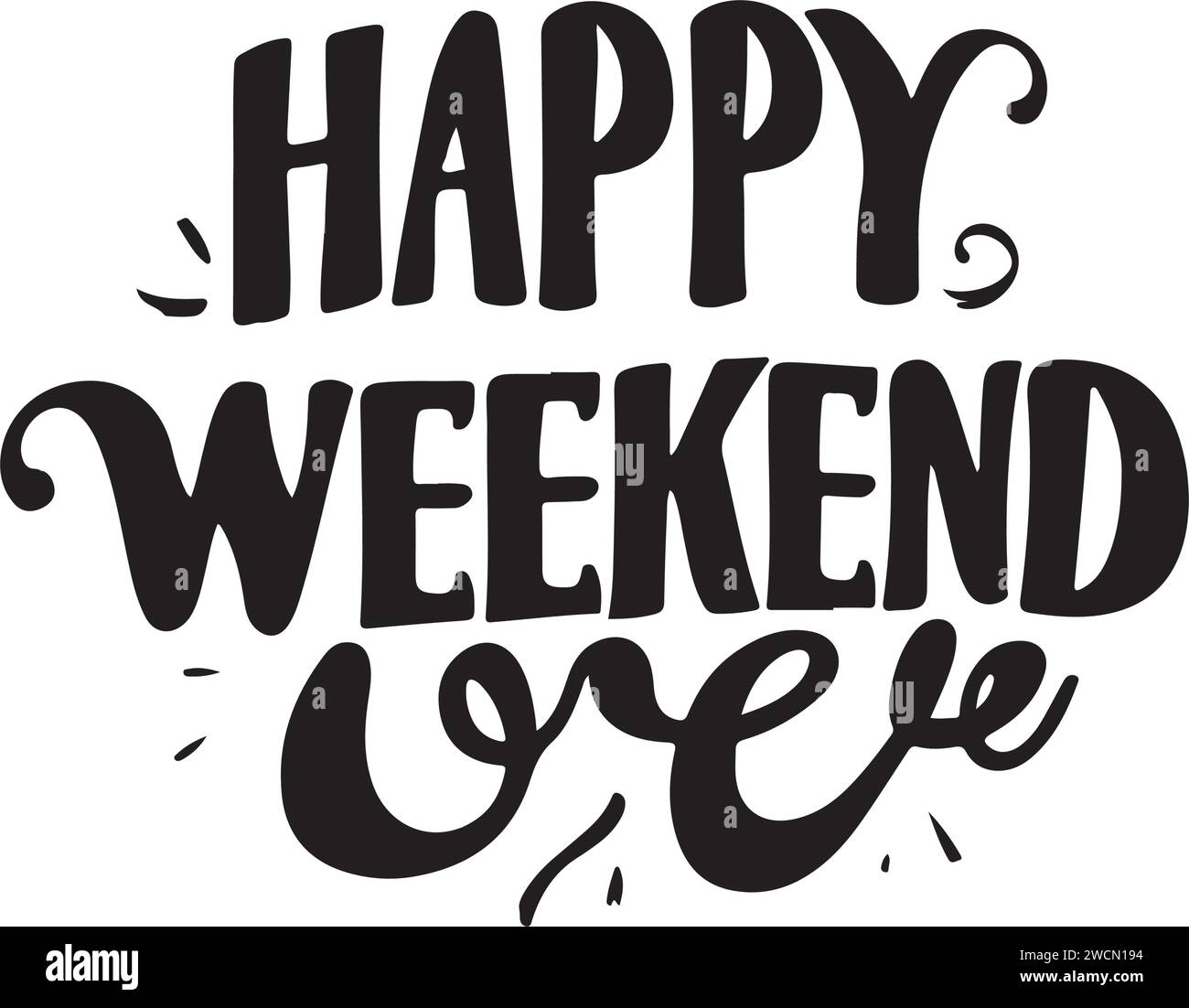 Happy weekend slogan lettering calligraphy logo t shirt vector Stock ...