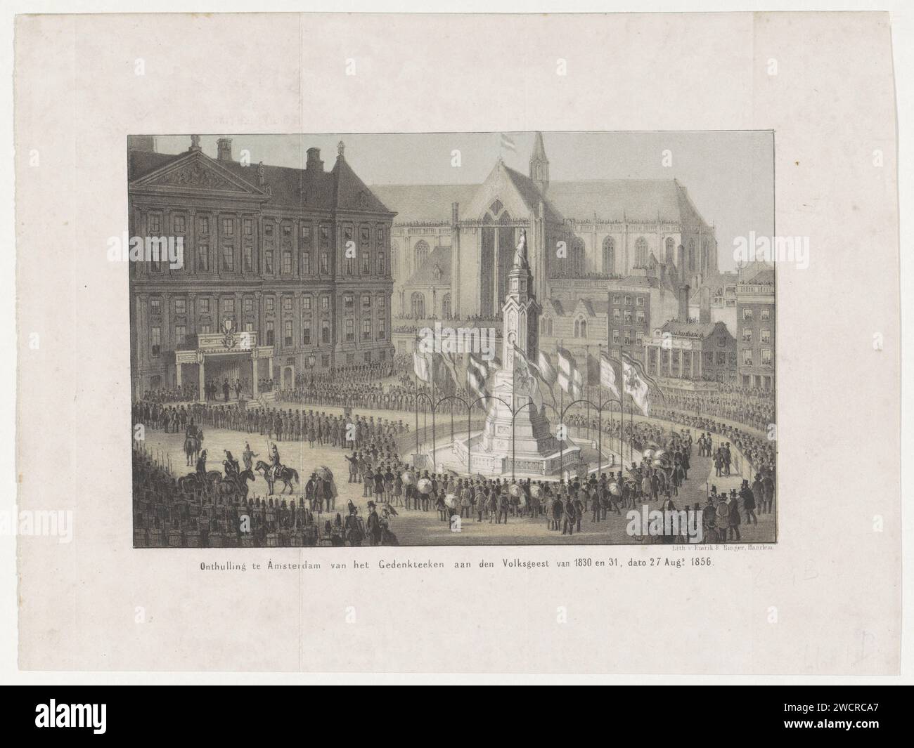 Unveiling in Amsterdam of the memorial to the Volksgeest from 1830 and 31, Dato 27 Aug.S 1856 ...
