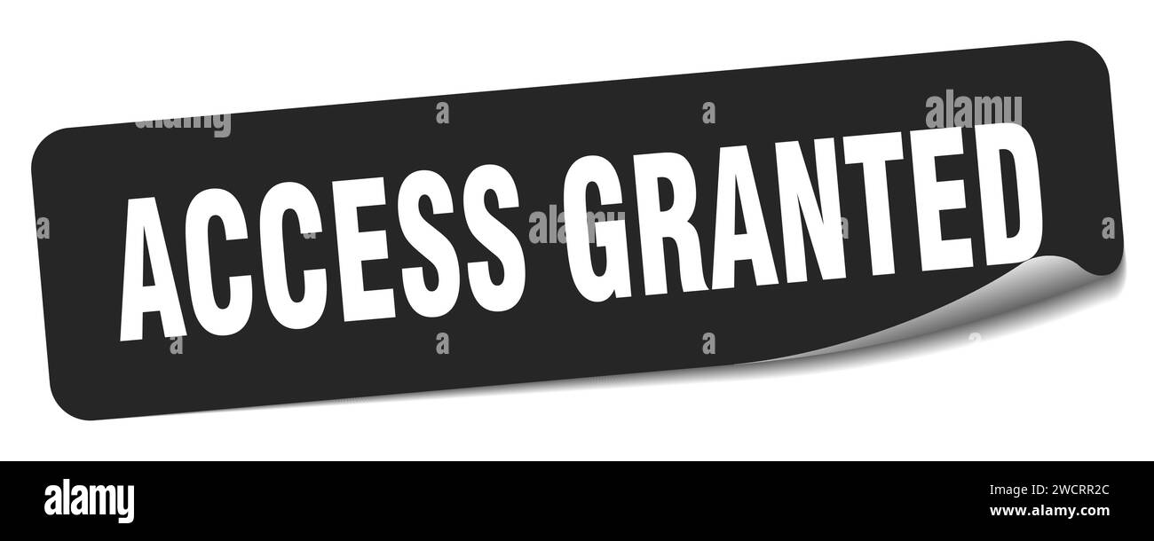 access granted sticker. access granted rectangular label isolated on ...