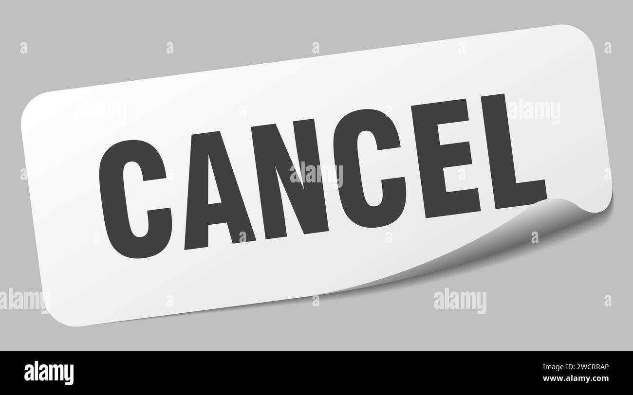 cancel sticker. cancel rectangular label isolated on white background ...