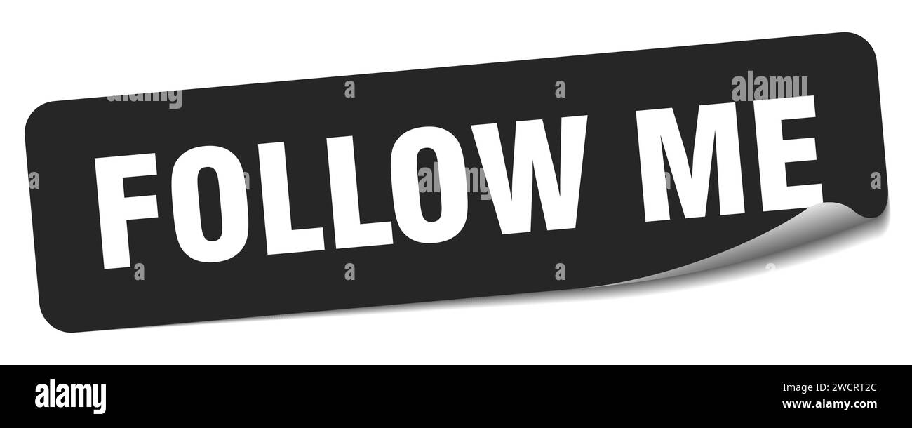 follow me sticker. follow me rectangular label isolated on white ...
