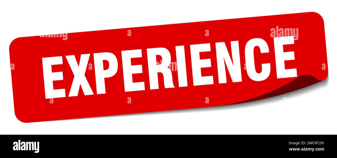 experience sticker. experience rectangular label isolated on white ...