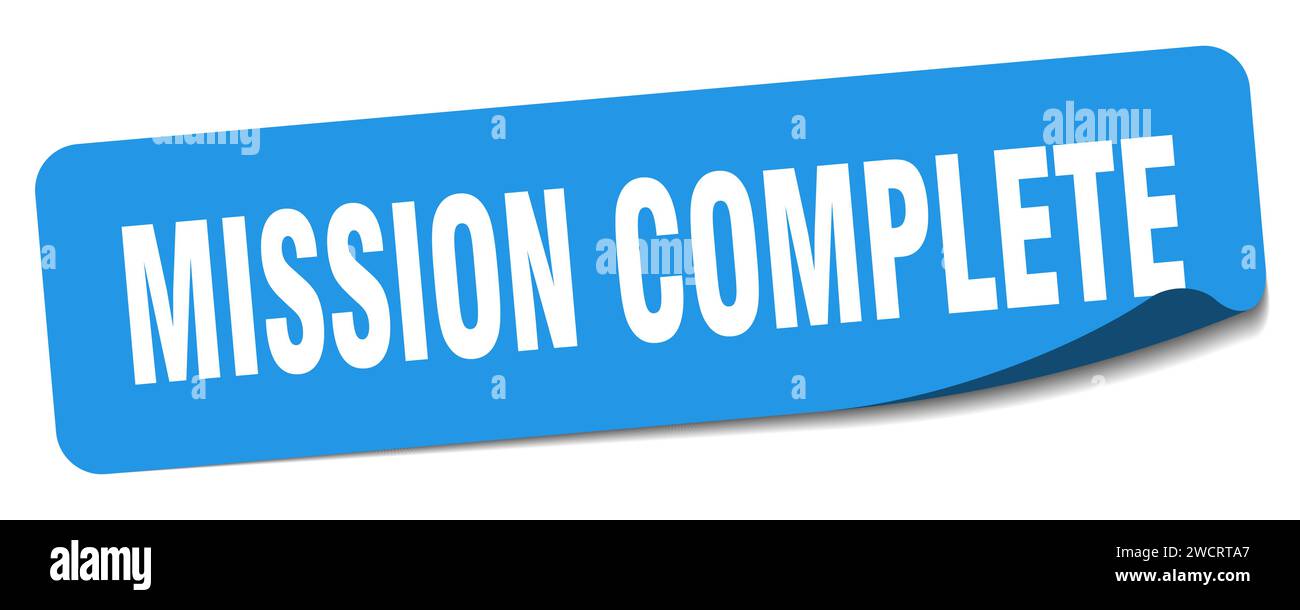 mission complete sticker. mission complete rectangular label isolated ...