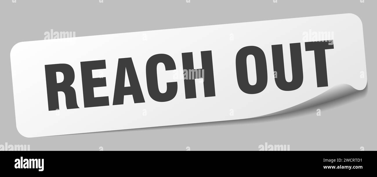 reach out sticker. reach out rectangular label isolated on white ...