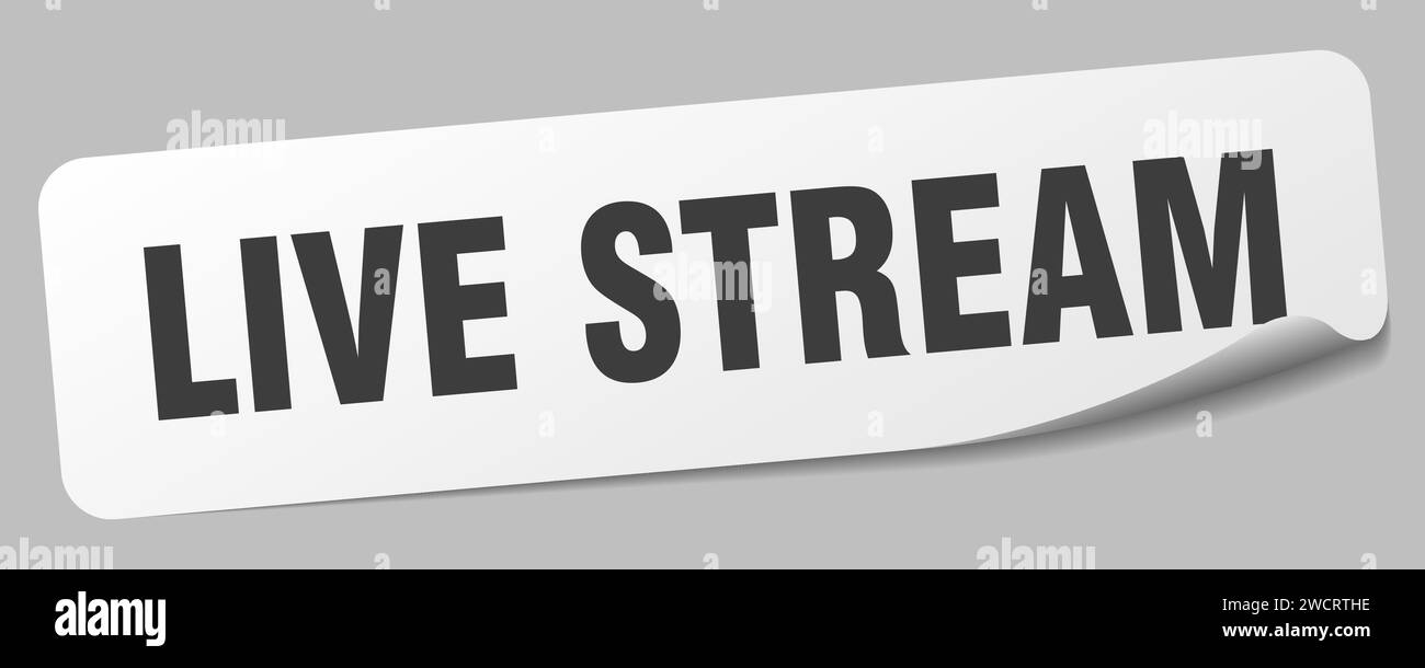 live stream sticker. live stream rectangular label isolated on white ...