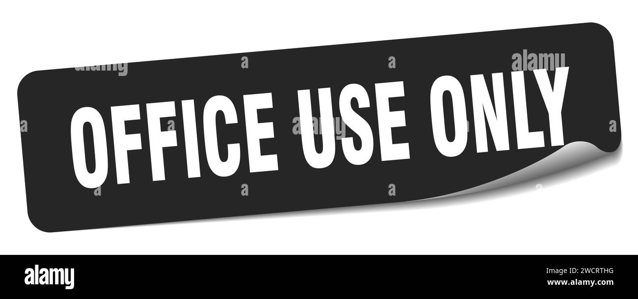 office use only sticker. office use only rectangular label isolated on ...