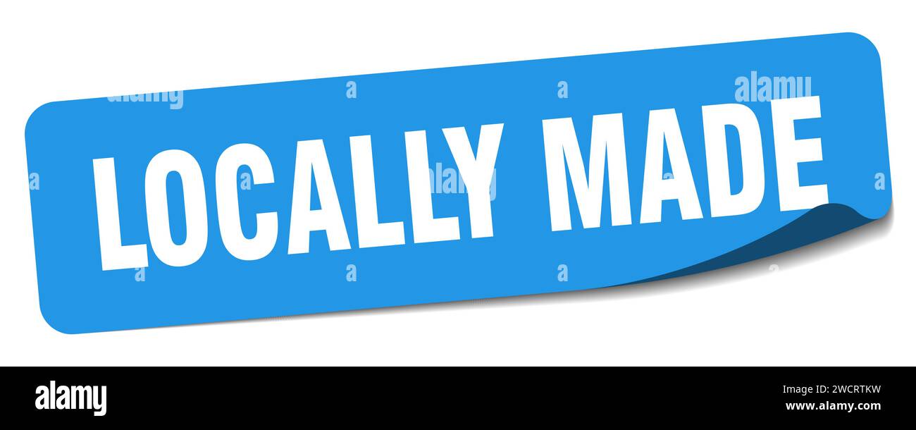 locally made sticker. locally made rectangular label isolated on white ...