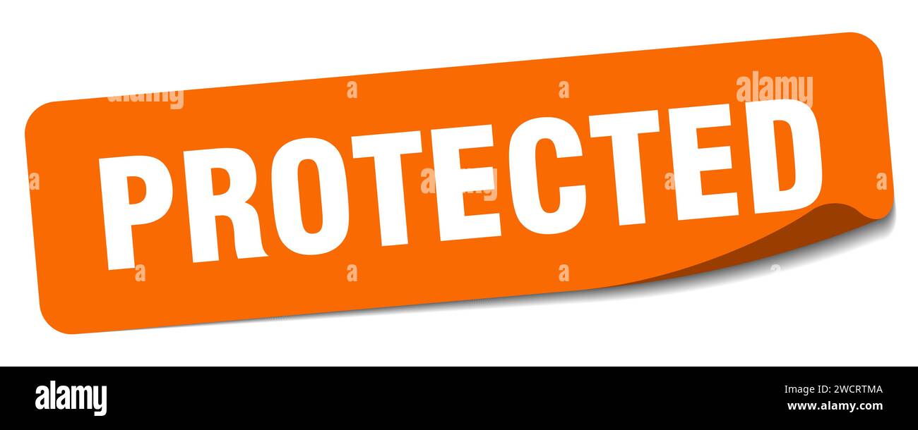protected sticker. protected rectangular label isolated on white ...