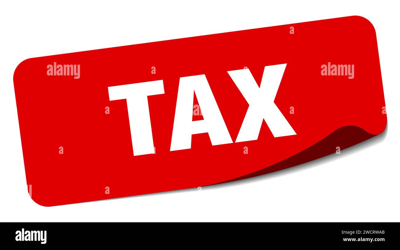tax sticker. tax rectangular label isolated on white background Stock ...