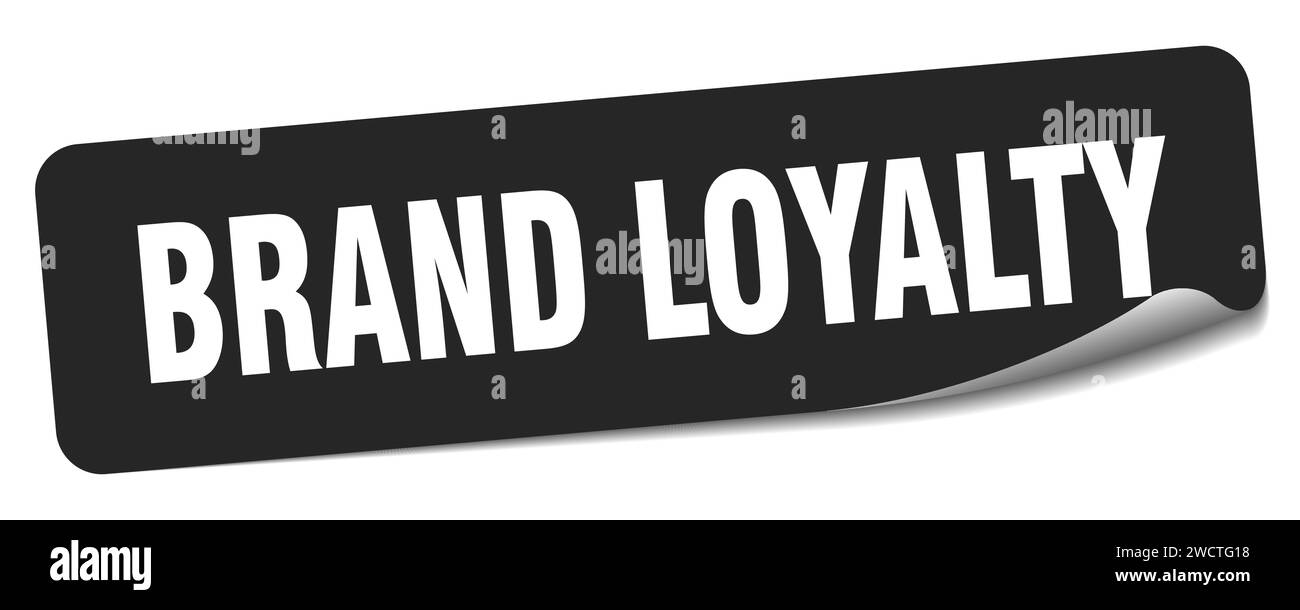 brand loyalty sticker. brand loyalty rectangular label isolated on ...