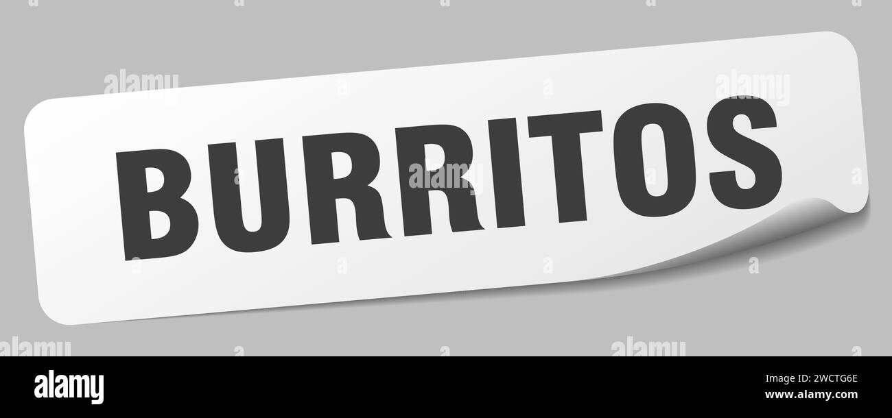 burritos sticker. burritos rectangular label isolated on white ...