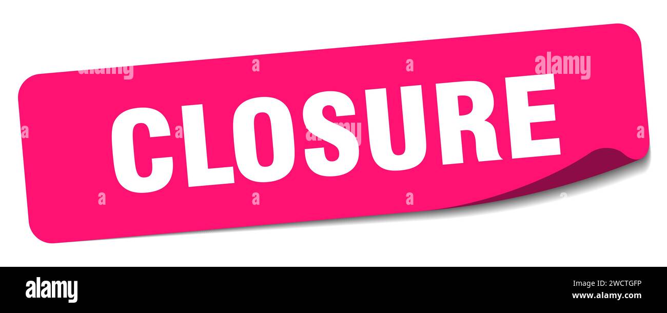 closure sticker. closure rectangular label isolated on white background ...