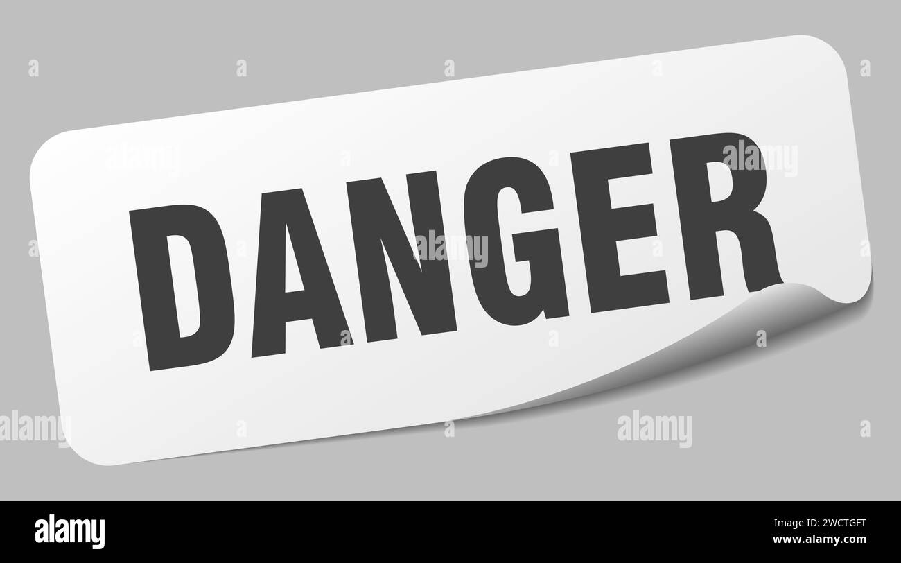 danger sticker. danger rectangular label isolated on white background ...