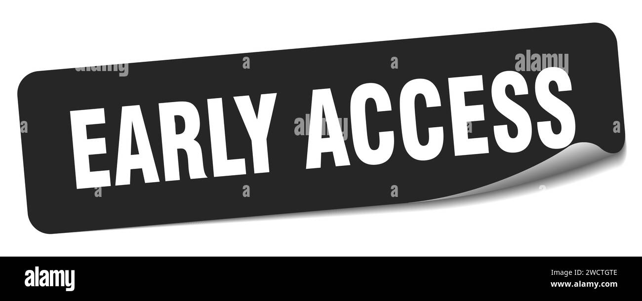 early access sticker. early access rectangular label isolated on white ...