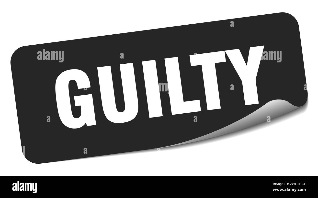 guilty sticker. guilty rectangular label isolated on white background ...