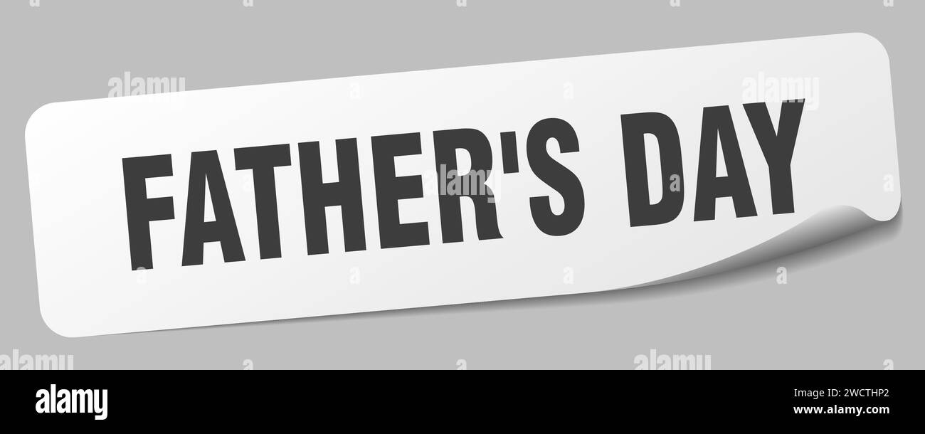 father's day sticker. father's day rectangular label isolated on white ...