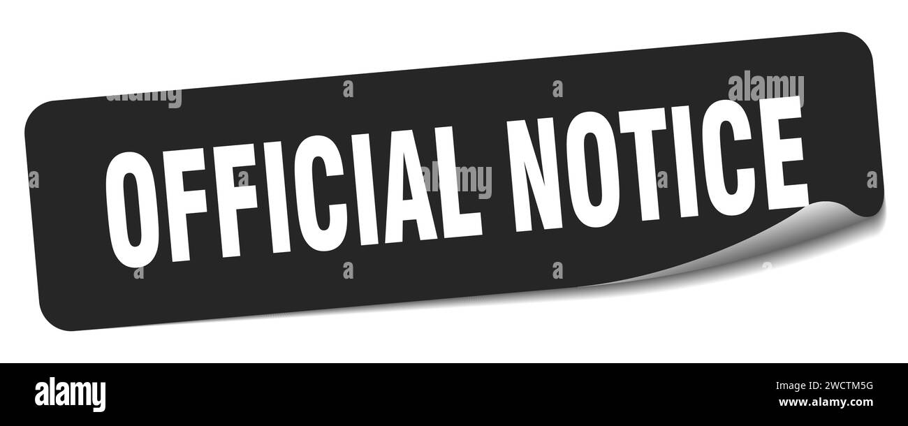 official notice sticker. official notice rectangular label isolated on ...