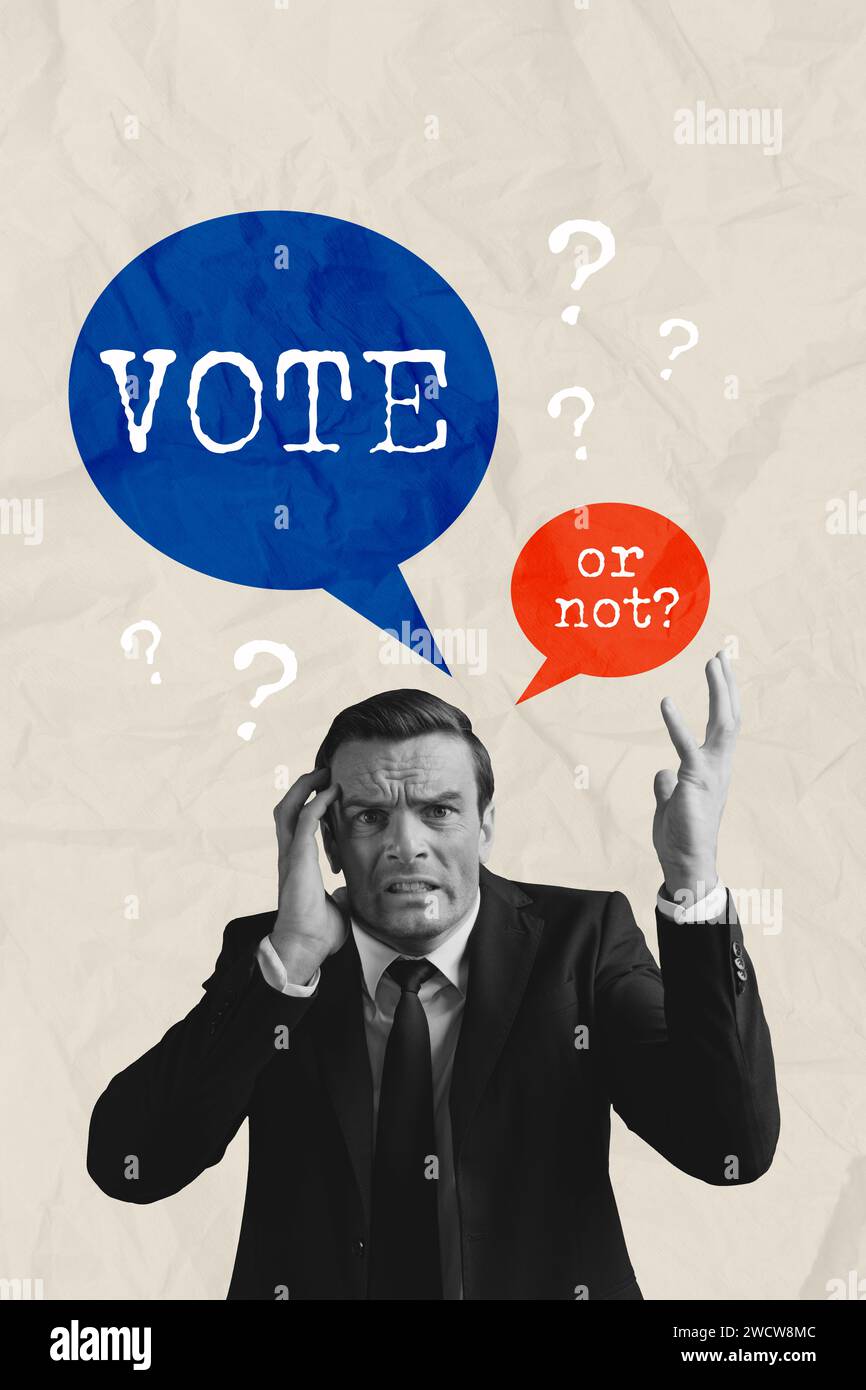 Artwork image collage of stressed depressed man thinking vote or not in ...