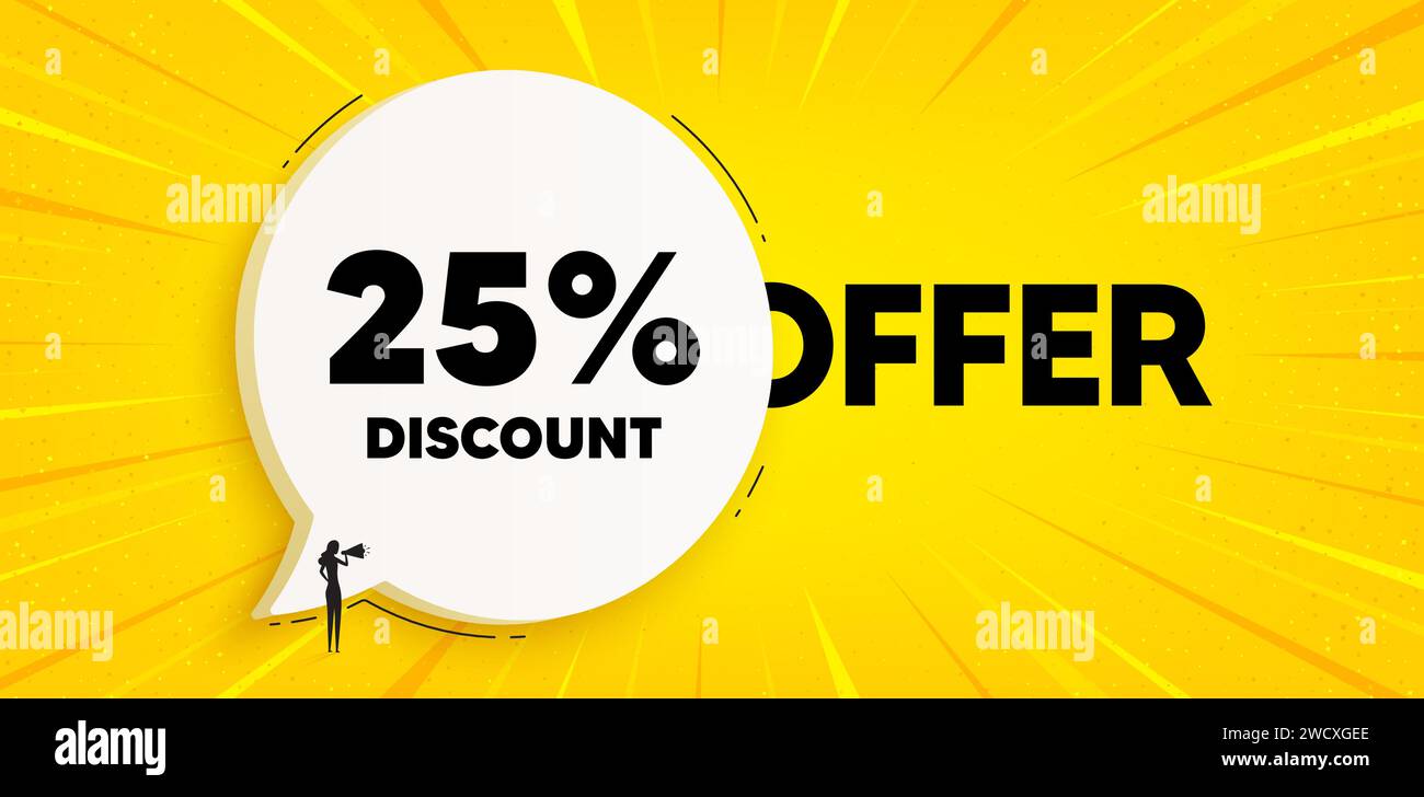 25 percent discount. Sale offer price sign. Chat speech bubble banner ...