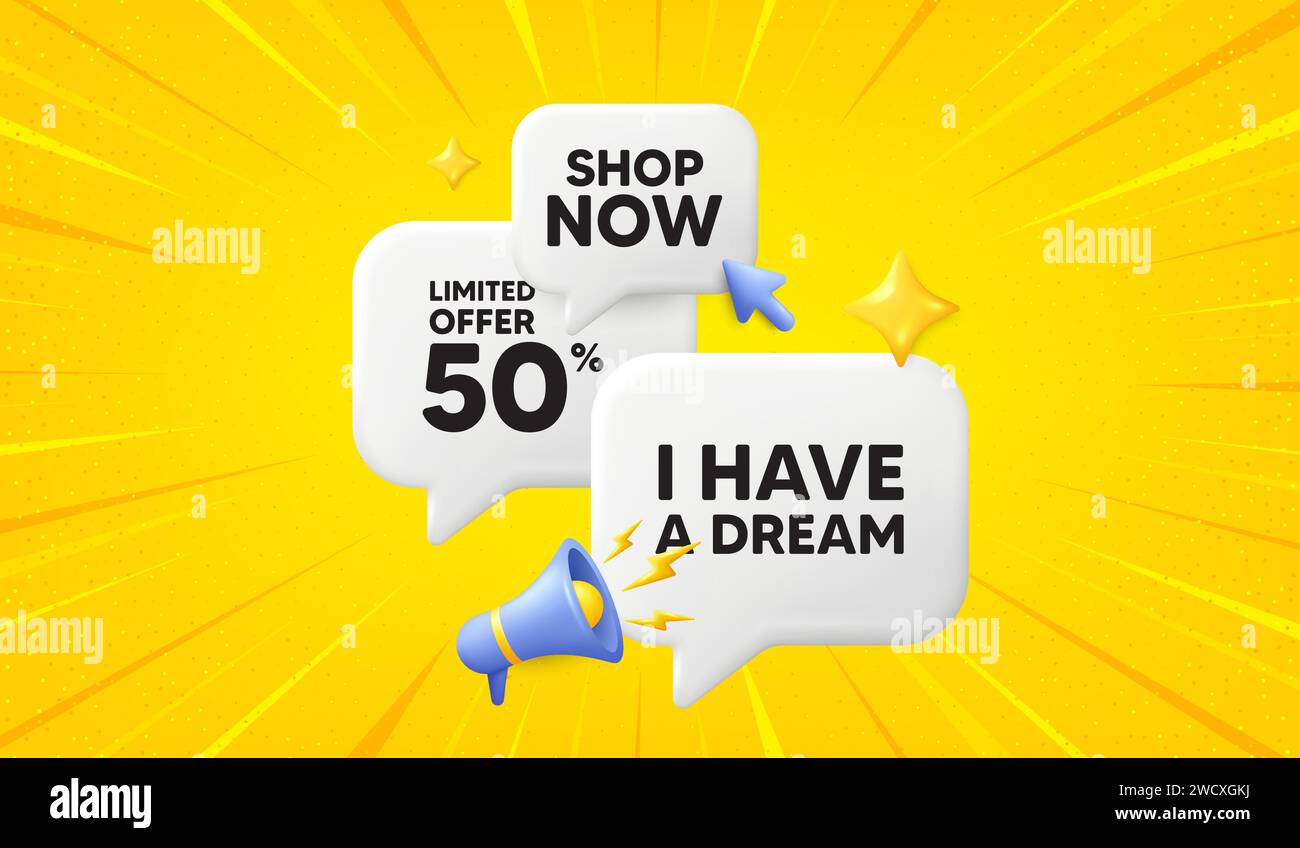 I have a dream tag. Positive think offer. 3d chat speech bubbles ...