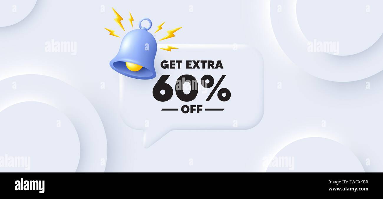 Get Extra 60 percent off Sale. Discount offer sign. Neumorphic ...