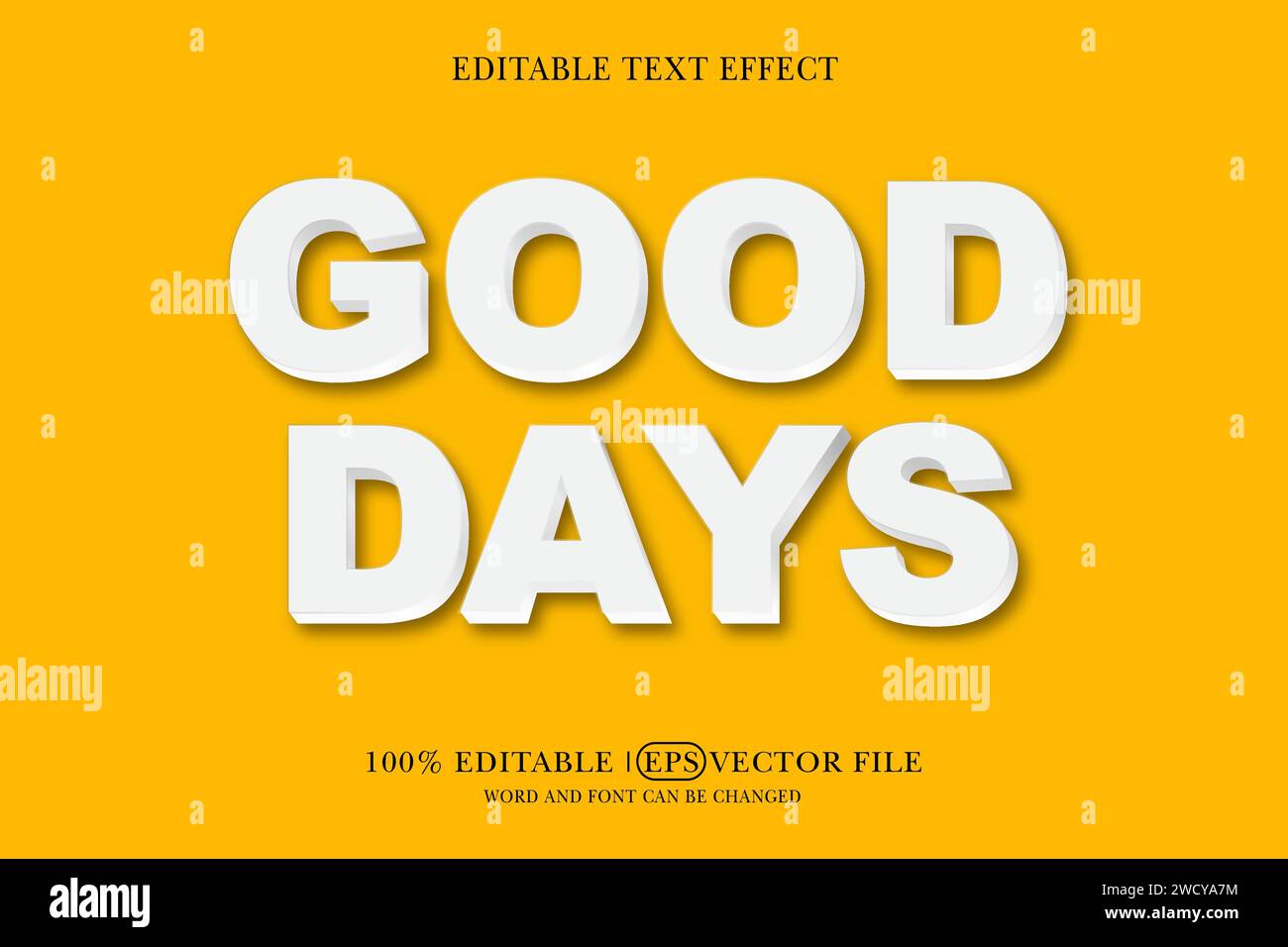Good days with this editable text effect template Stock Vector Image ...