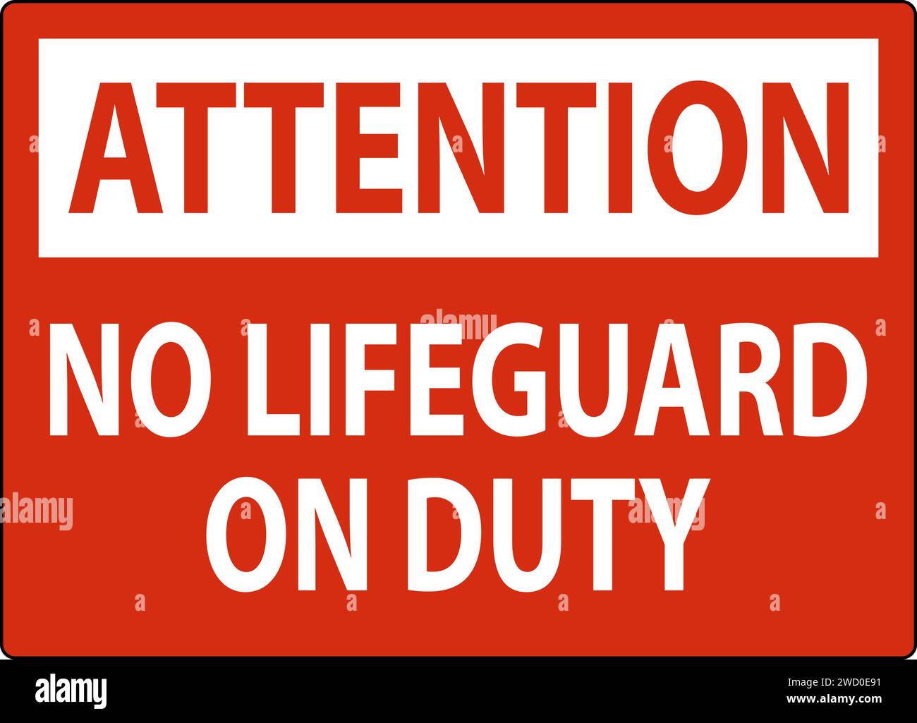 Pool Attention Sign No Lifeguard On Duty Stock Vector Image & Art - Alamy