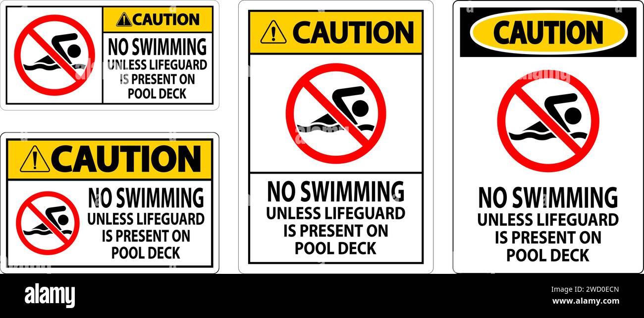 Caution Pool Sign No Swimming Unless Lifeguard Is Present On Pool Deck ...