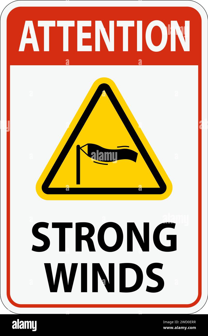 Water Safety Sign Attention - Strong Winds Stock Vector Image & Art - Alamy